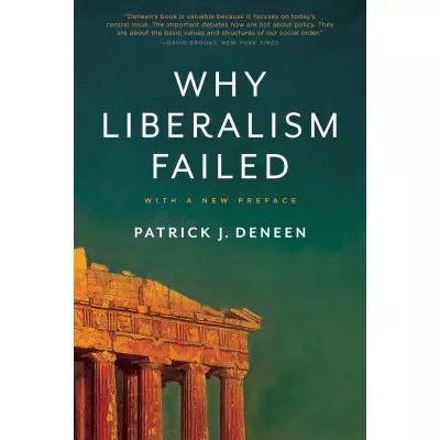 Why Liberalism Failed | Williams College